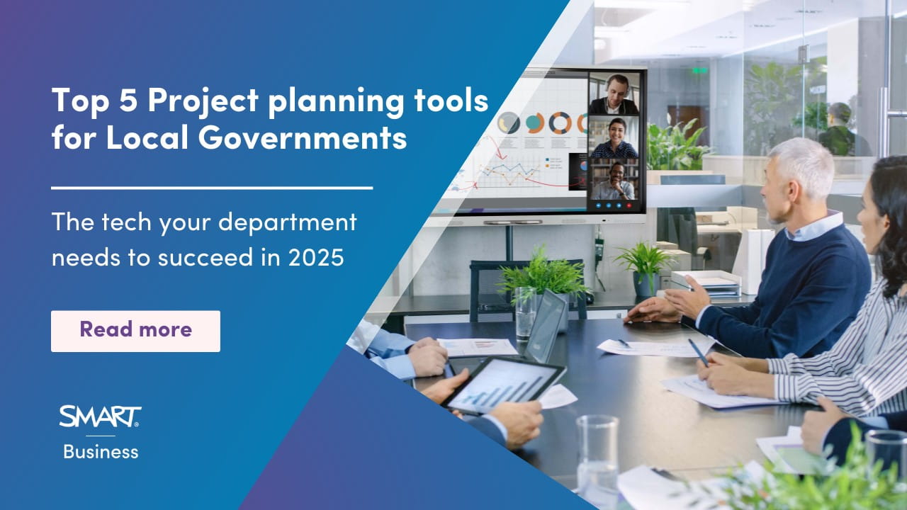 5 Project planning tools for Local Governments | SMART Technologies