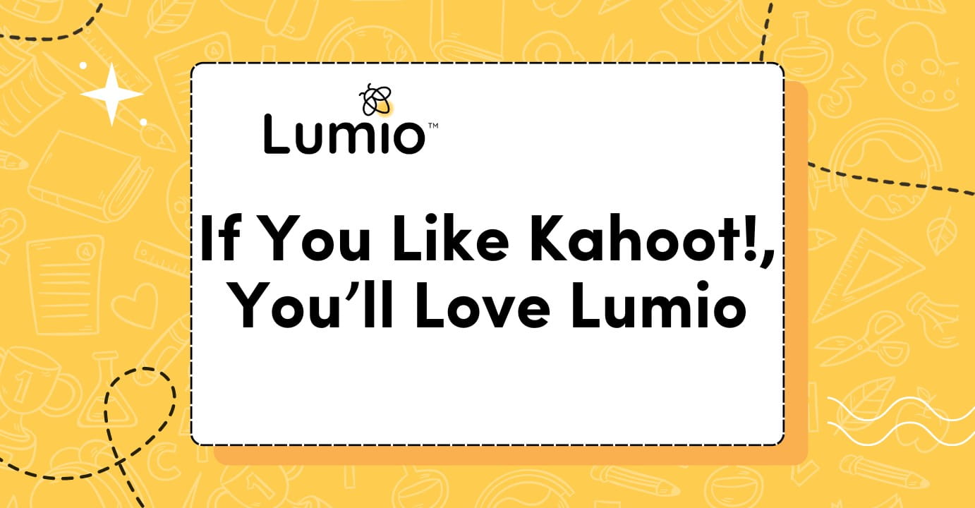 Lumio: Best alternative to Kahoot