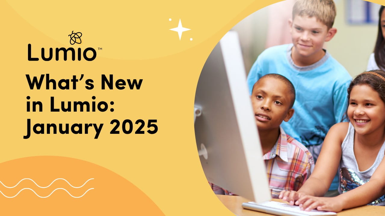 Lumio: Exciting EdTech software updates and improvements