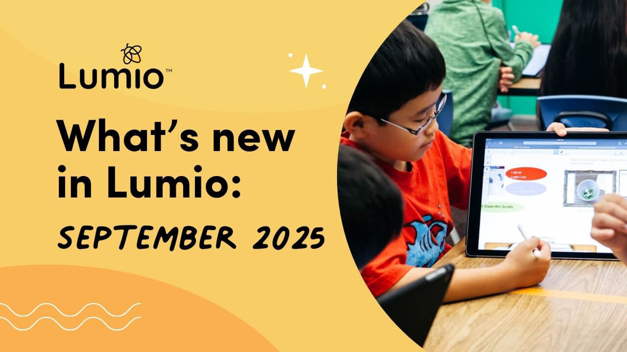 Lumio: What's new for September 2025